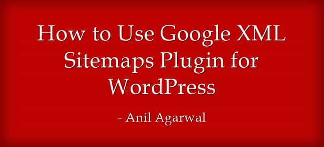 Google XML Sitemaps Plugin WordPress: Automatic Sitemap Generator