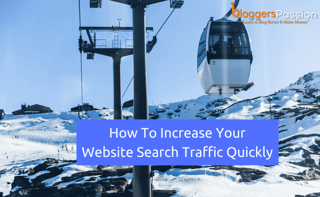How to Increase Your Website Search Traffic In 2019 [Newbie Guide]