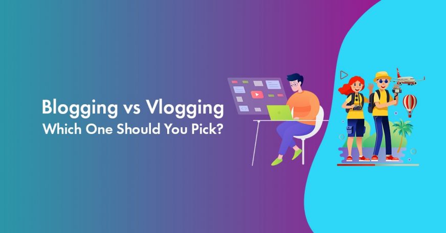 Blog vs Vlog: What You Should Pick In 2024 [Ultimate Guide]
