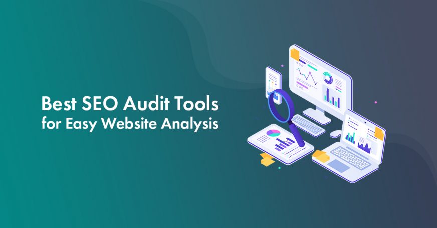 16 Best SEO Audit Tools for Website Analysis [Free & Paid]