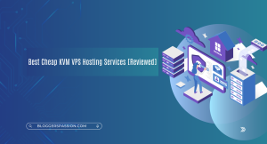 5 Cheap KVM VPS Hosting Services for 2026 [Expert Picks]