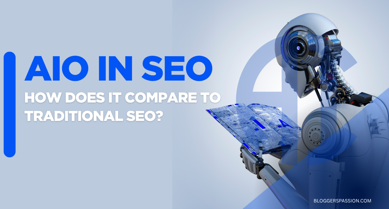 What Is AIO SEO? How It’s Changing Traditional SEO in 2025?